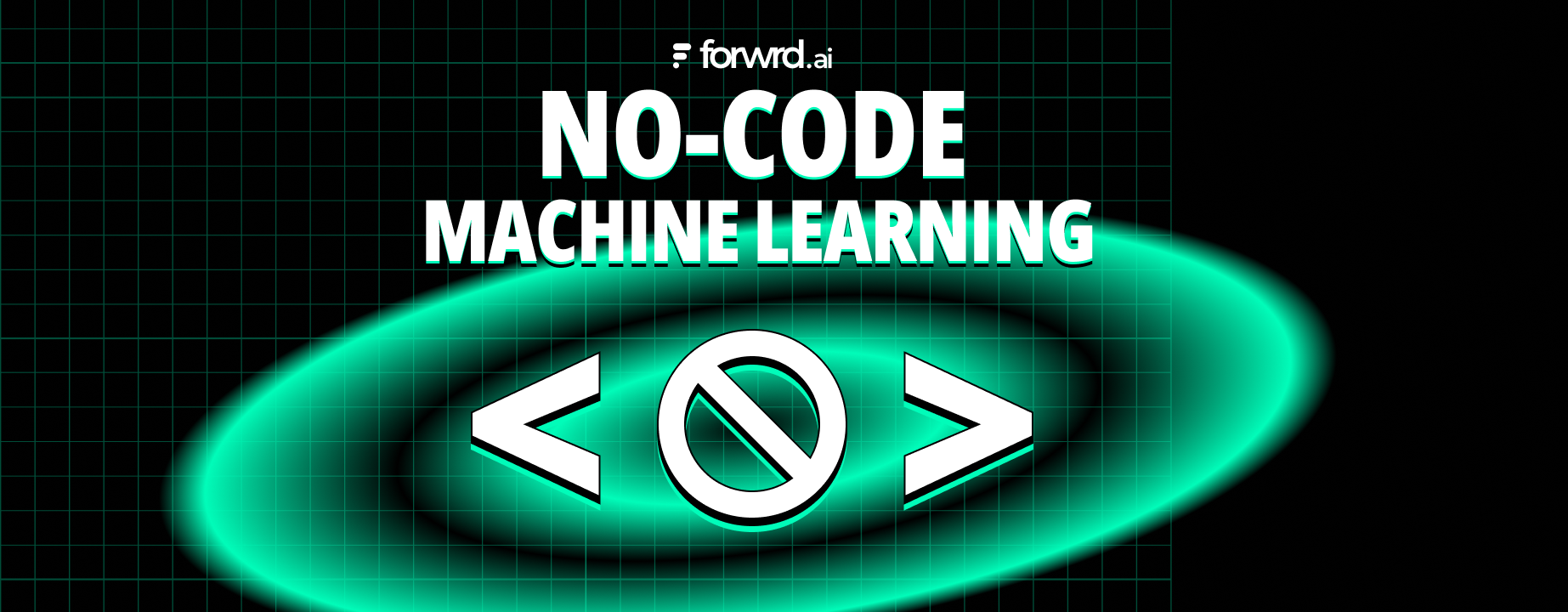 No-Code Machine Learning: Self-Sufficiency for GTM | Forwrd.ai